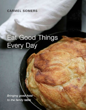 Eat Good Things Every Day - Cork University Press