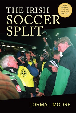 The Irish Soccer Split - Cork University Press